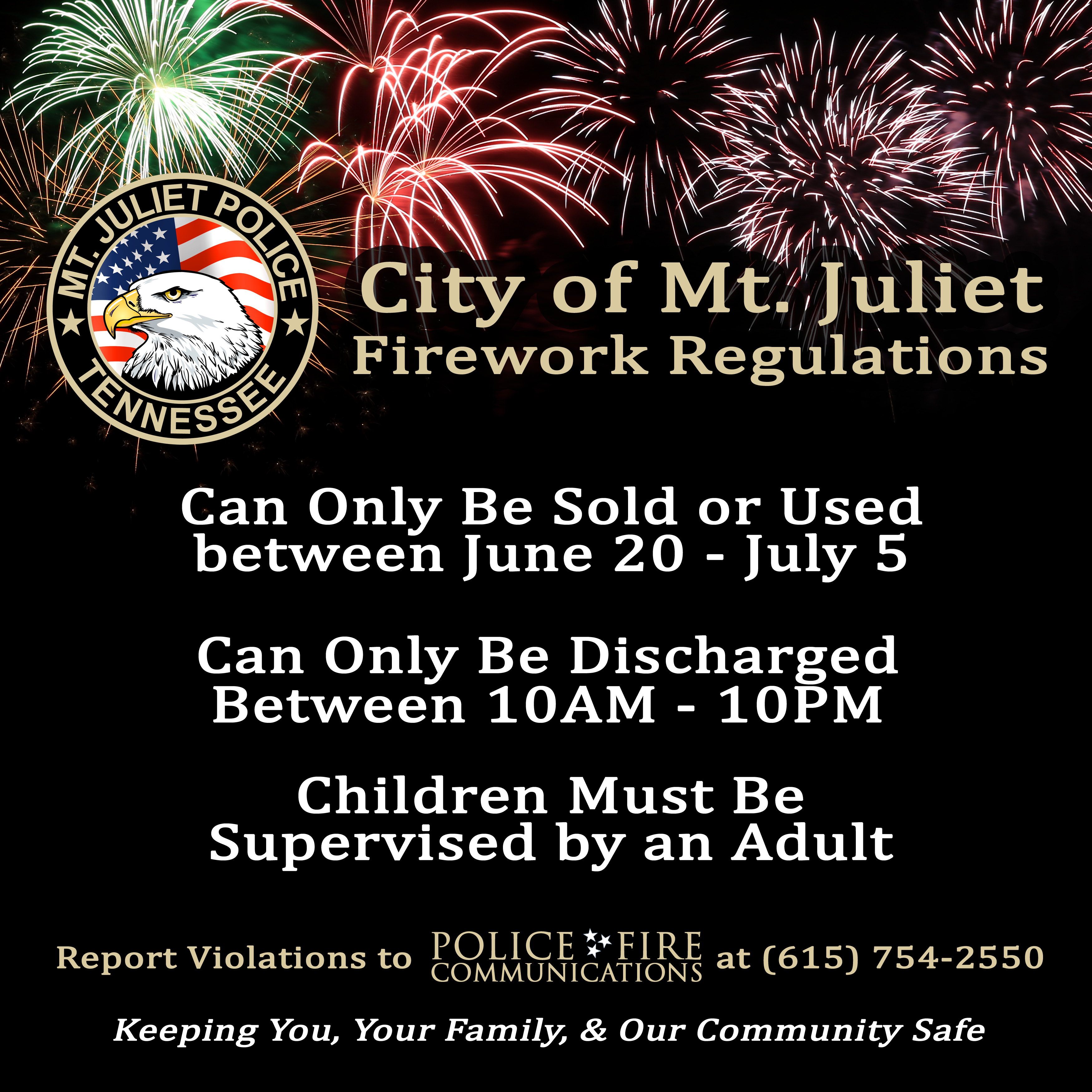Mt. Juliet Police Remind Residents of Firework Safety & Local ...